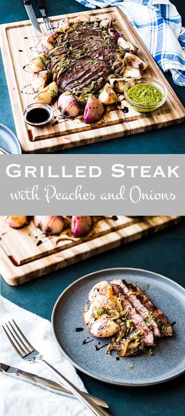 Grilled Steak with Peaches and Onions - Renee Nicole's Kitchen